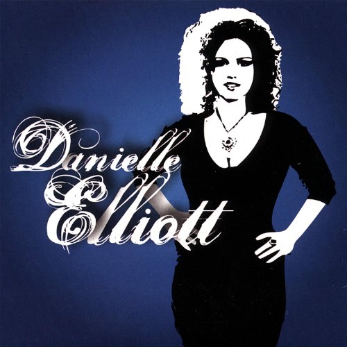 Play Danielle Elliott by Danielle Elliott on Amazon Music