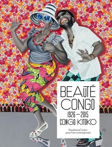 Amazon.fr - Beauté Congo - 1926-2015 - Congo Kitoko - Collectif - Livres