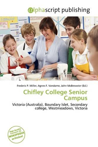 Amazon.co.jp: Chifley College Senior Campus : Miller, Frederic P ...