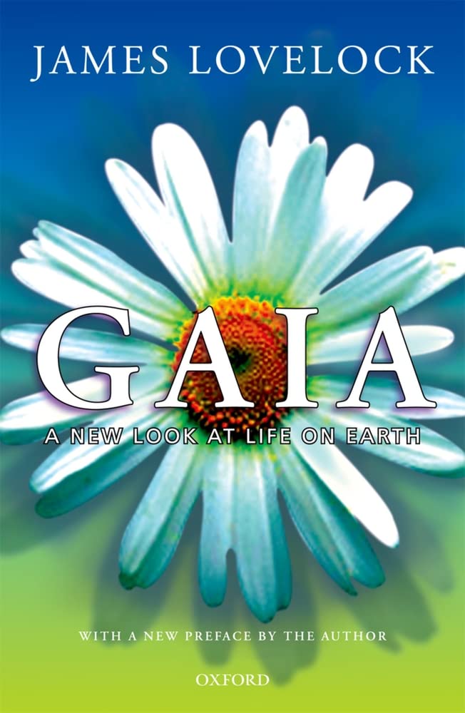 Gaia: A New Look at Life on Earth: Lovelock, James: 8601300131351 ...