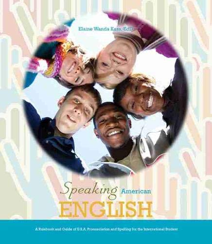 Amazon.com: Speaking American English: A Rulebook and Guide of U.S.A ...