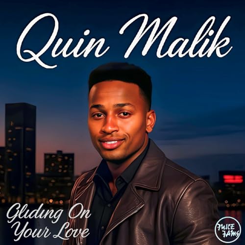 Play Gliding On Your Love by Quin Malik on Amazon Music