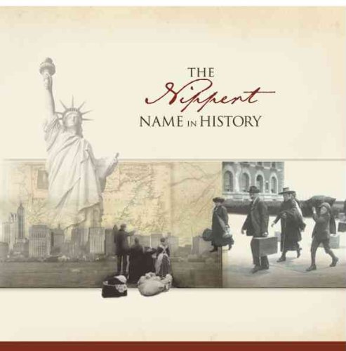 Amazon.com: The Nippert Name in History eBook : Ancestry.com: Kindle Store