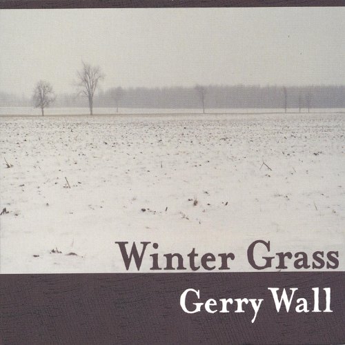 Amazon.com: Winter Grass : Gerry Wall: Digital Music