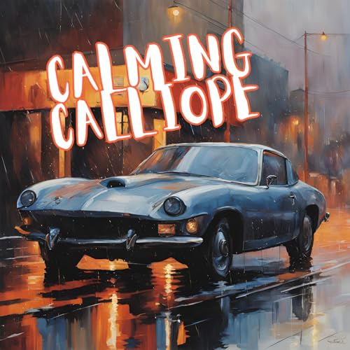 Amazon Music - Grayson HamptonのCalming Calliope - Peaceful Sounds for ...