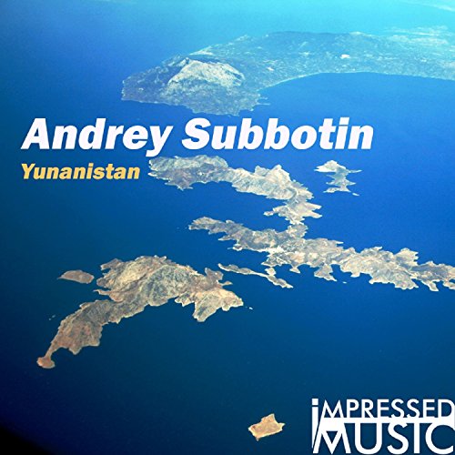 Yunanistan - Single by Andrey Subbotin on Amazon Music - Amazon.com
