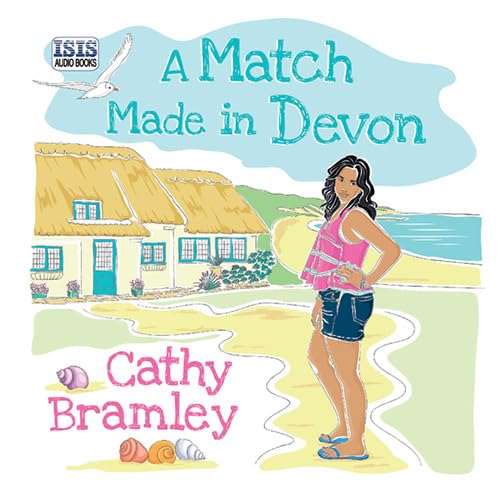A Match Made In Devon: Amazon.co.uk: Bramley, Cathy, Prendergast, Colleen: 9781445071381: Books