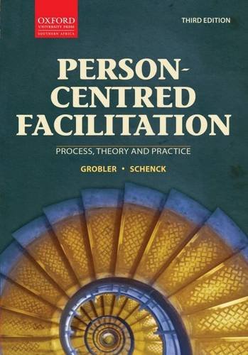 Person-Centred Approach: Process, Theory and Practice: Grobler, Hanka ...