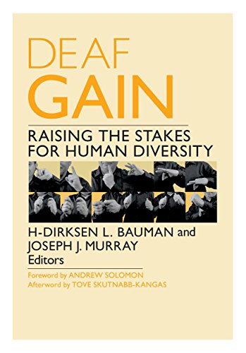 Deaf Gain: Raising the Stakes for Human Diversity eBook : Bauman, H ...