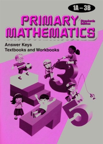 Primary Mathematics: Answer Keys, Grades 1A-3B: Textbooks and Workbooks ...