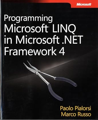 Programming Microsoft LINQ in Microsoft .NET Framework 4 : Buy Online at Best Price in KSA ...