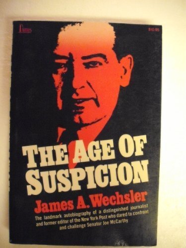 Age of Suspicion (Primus Library of Contemporary Americana) by James A ...