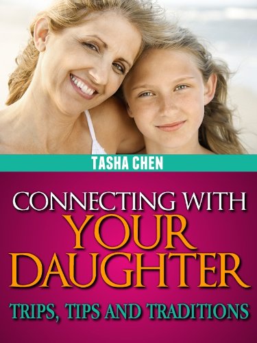 Connecting With Your Daughter eBook : Chen, Tasha: Amazon.ca: Kindle Store