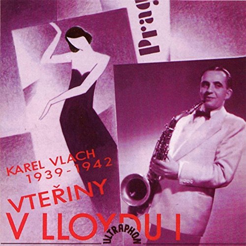 Amazon.com: Karel Vlach - Vteřiny V Lloydu I. 1939-1942 : VARIOUS ...