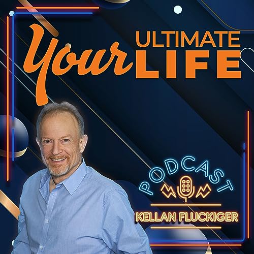 Amazon.com: Your Ultimate Life with Kellan Fluckiger : Kellan Fluckiger: Audible Books & Originals