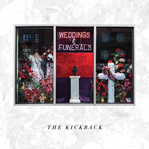 Amazon.com: Weddings & Funerals : The Kickback: Digital Music
