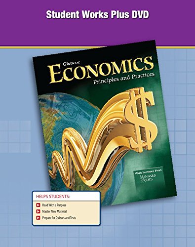 Economics: Principles and Practices, Student Works Plus DVD (ECONOMICS ...