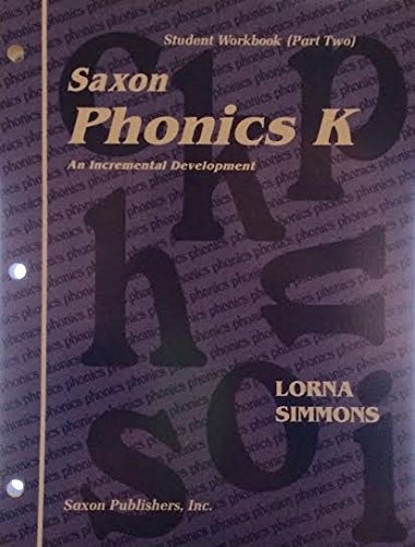 Saxon Phonics K: An Incremental Development (Student Workbook (Part Two ...