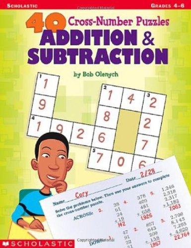 40 Cross-Number Puzzles: Addition & Subtraction (41 Cross-Number ...