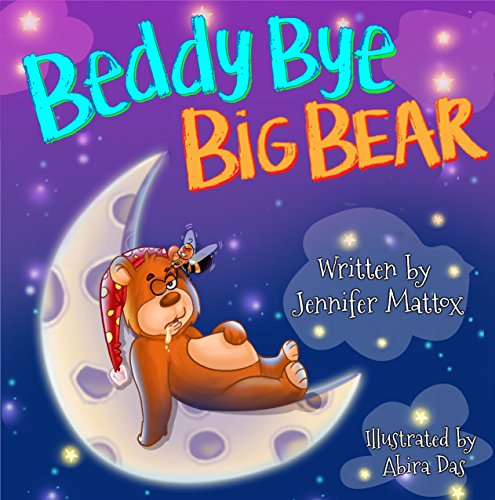 Beddy Bye Big Bear -: Children's Bedtime Story Picture Book for kids 3 ...