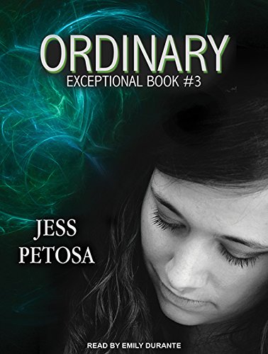 Amazon.com: Ordinary (Exceptional): 9781494557652: Petosa, Jess ...