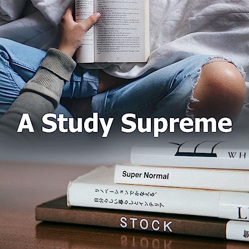 Amazon Music - Study Music DeluxeのA Study Supreme - Amazon.co.jp