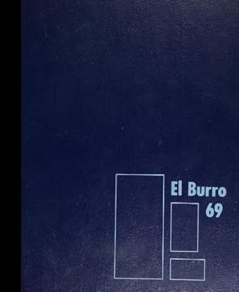 (Reprint) 1969 Yearbook: Burroughs High School, Ridgecrest, California ...
