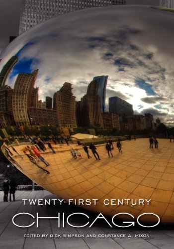 Twenty-First Century Chicago: Simpson, Dick, Mixon, Constance A ...