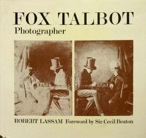Fox Talbot, Photographer: Amazon.co.uk: Lassam, Robert E ...