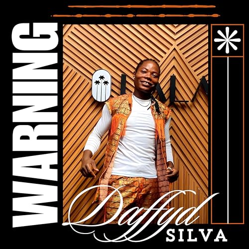 Play Warning by Daffyd Silva on Amazon Music