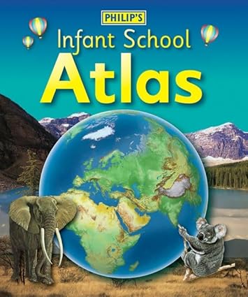 Philip's Infant School Atlas: for 5-7 Year Olds: Amazon.co.uk: Wright ...