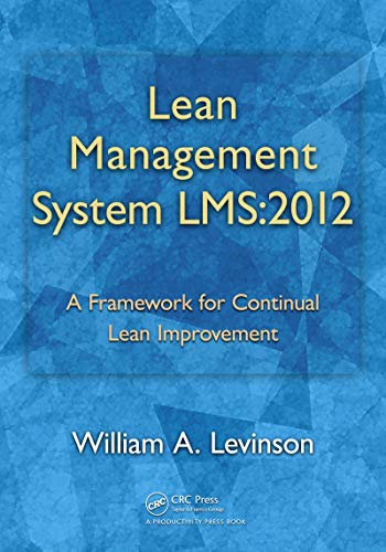 Amazon | Lean Management System LMS:2012: A Framework for Continual ...