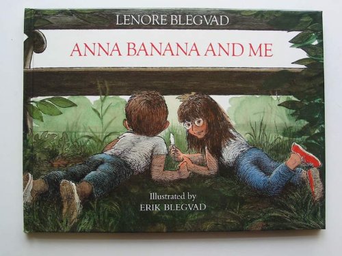 Anna Banana and Me: Lenore Blegvad: 9780001837331: Amazon.com: Books