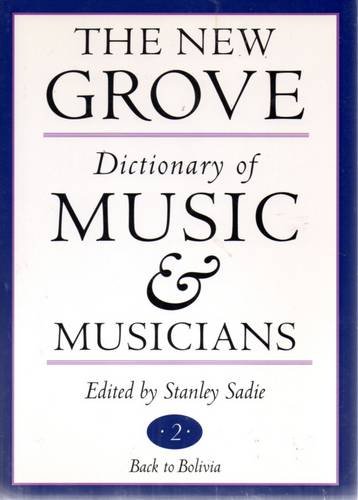 The New Grove Dictionary of Music and Musicians: 29 volumes : Sadie ...