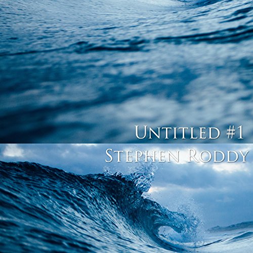 Play Untitled #1 by Stephen Roddy on Amazon Music