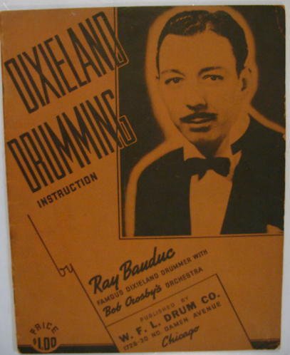 Dixieland Drumming Instruction: Ray Bauduc: Amazon.com: Books