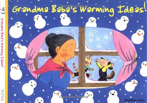 Grandma Baba's Warming Ideas: Book Three: 3 (The Grandma Baba Series ...