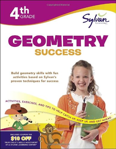 Fourth Grade Geometry Success (Sylvan Workbooks) (Sylvan Math Workbooks ...