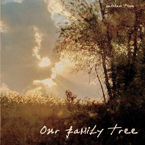 Écouter Our Family Tree de Matthew Tison sur Amazon Music Unlimited