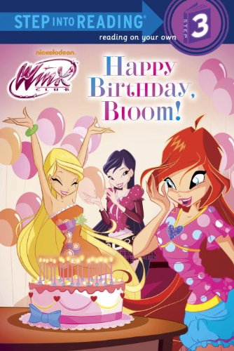 Happy Birthday, Bloom! (Winx Club): Random House, Cartobaleno ...