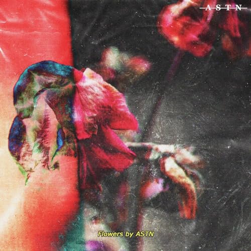 Play Flowers by ASTN on Amazon Music