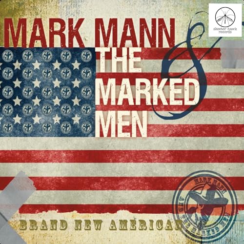 Amazon MusicでMark Mann & The Marked MenのBrand New Americanを再生する