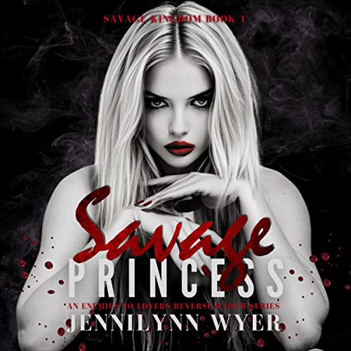 Amazon.com: Savage Princess: Savage Kingdom Series, Book 1 (Audible Audio Edition): Jennilynn ...