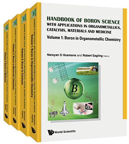 Handbook Of Boron Science: With Applications In Organometallics ...