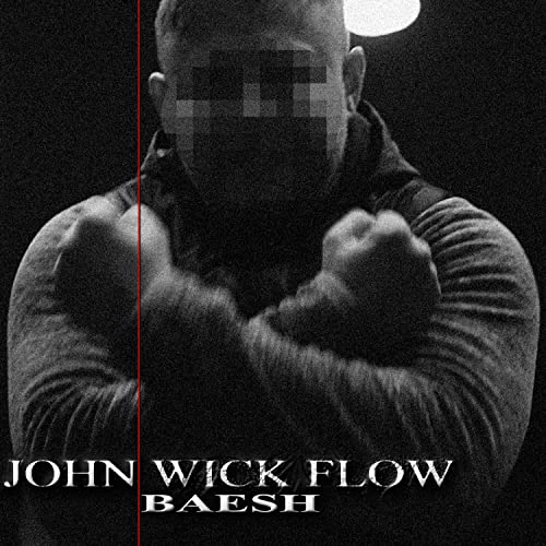 JOHN WICK FLOW de Baesh no Amazon Music Unlimited