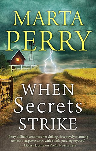 When Secrets Strike - Kindle edition by Perry, Marta. Romance Kindle ...