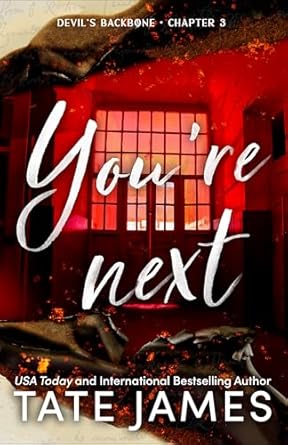 You're Next (Standard Edition) (Devil's Backbone, 3): James, Tate: 9781464246906: Amazon.com: Books