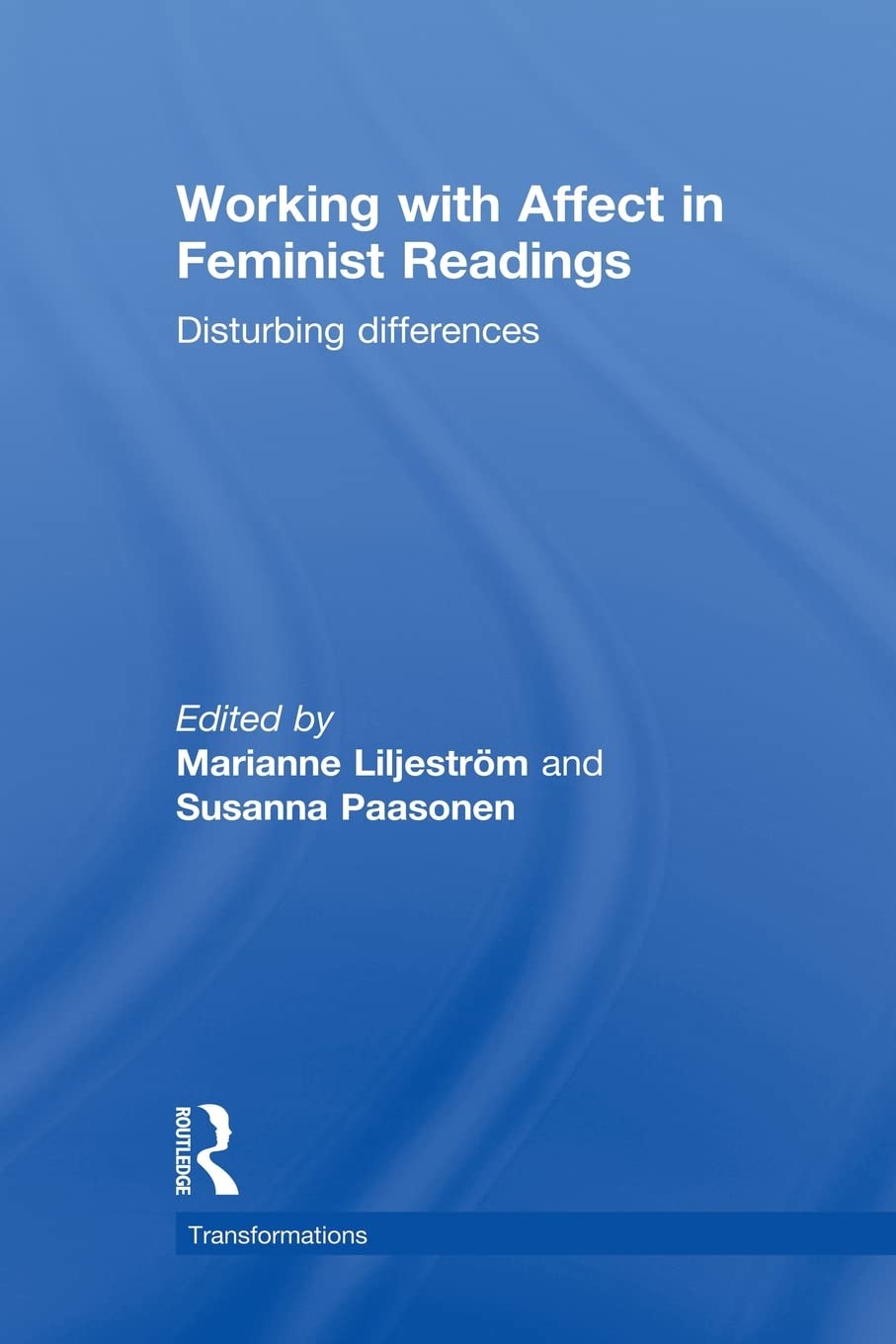 Amazon.com: Working with Affect in Feminist Readings (Transformations ...