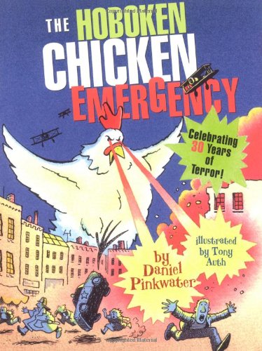 Amazon | The Hoboken Chicken Emergency | Pinkwater, Daniel, Auth, Tony ...