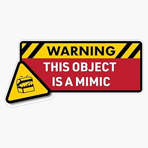 Amazon.com - Warning This Object is A Mimic DND Vinyl Sticker ...
